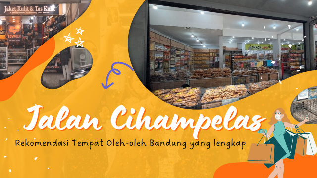 Rekomendasi Tempat Oleh-oleh Bandung Yang Lengkap - Bala Bala Story Rekomendasi Tempat Oleh-oleh Bandung Yang Lengkap - Bala Bala Story